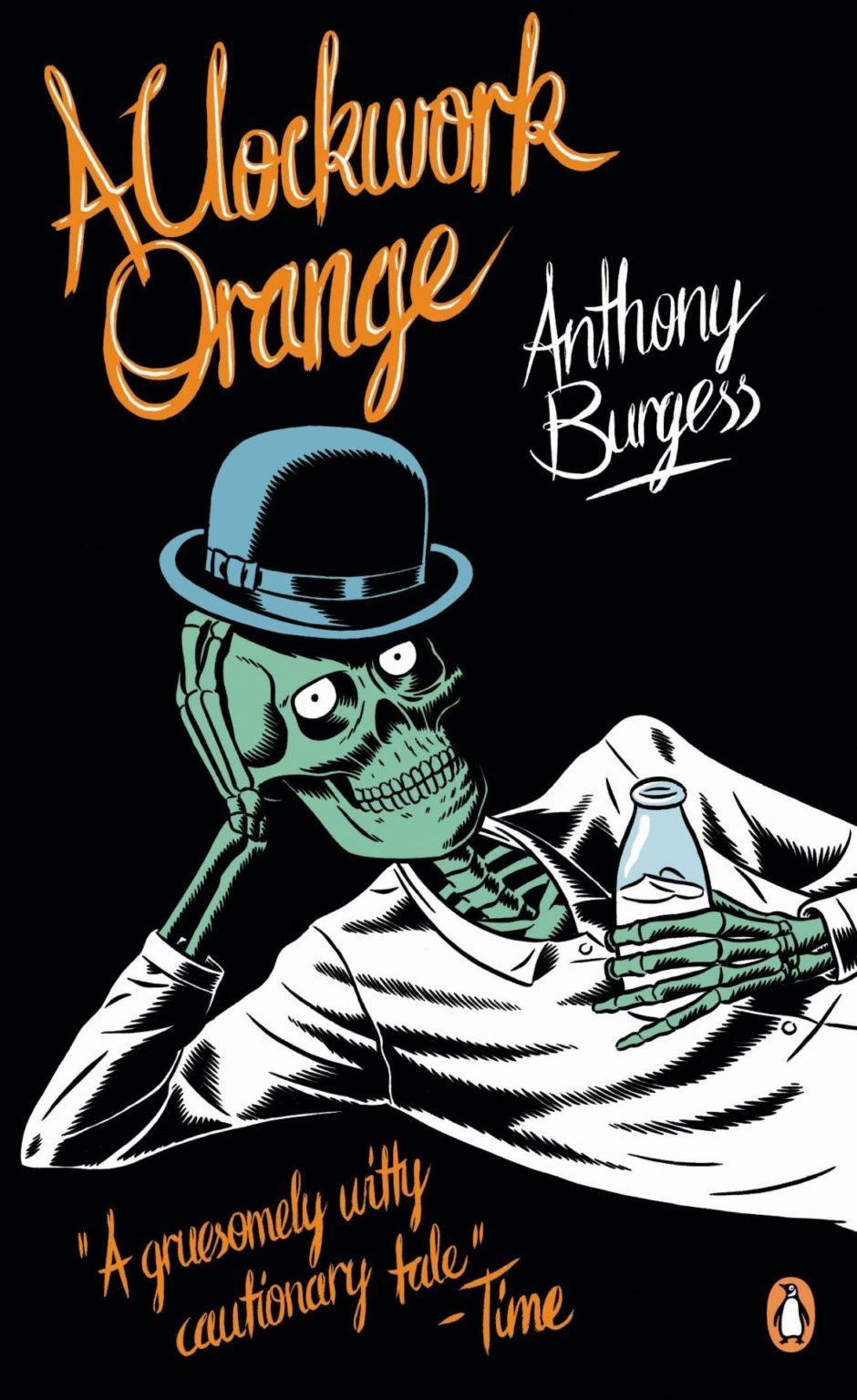 Review: The Morally Complex A Clockwork Orange by Anthony Burgess - The ...