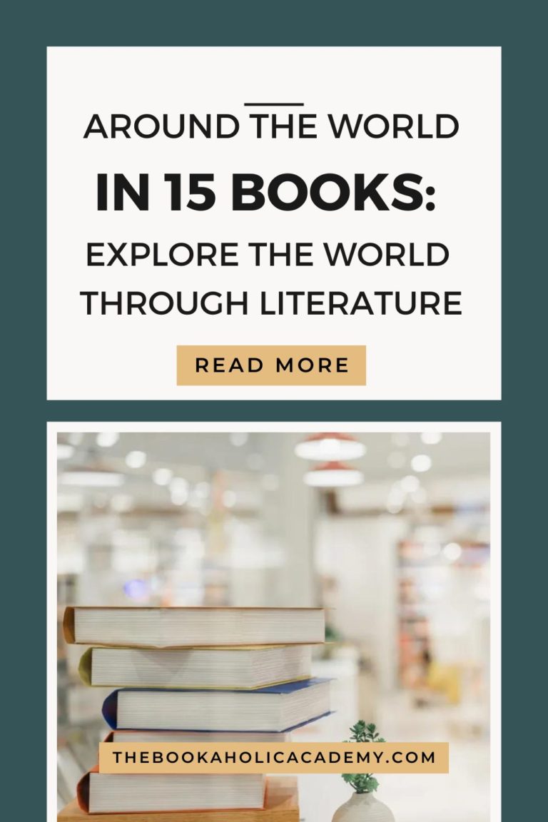 Around The World In 15 Books: Explore The World Through Literature ...