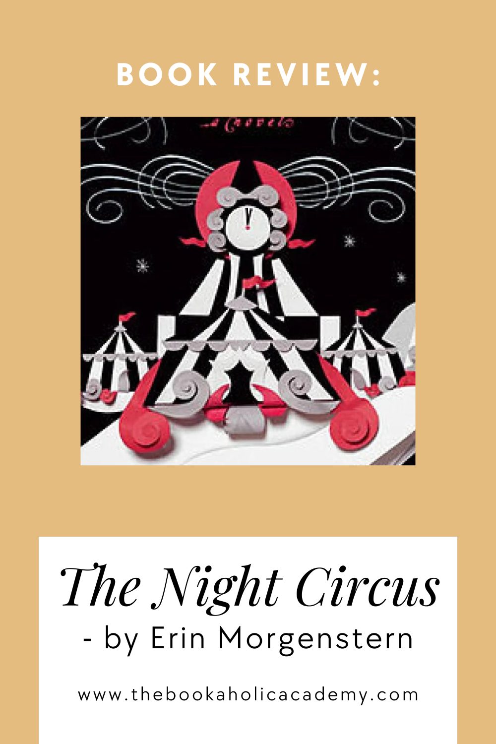 Review: The Night Circus by Erin Morgenstern - The Bookaholic Academy