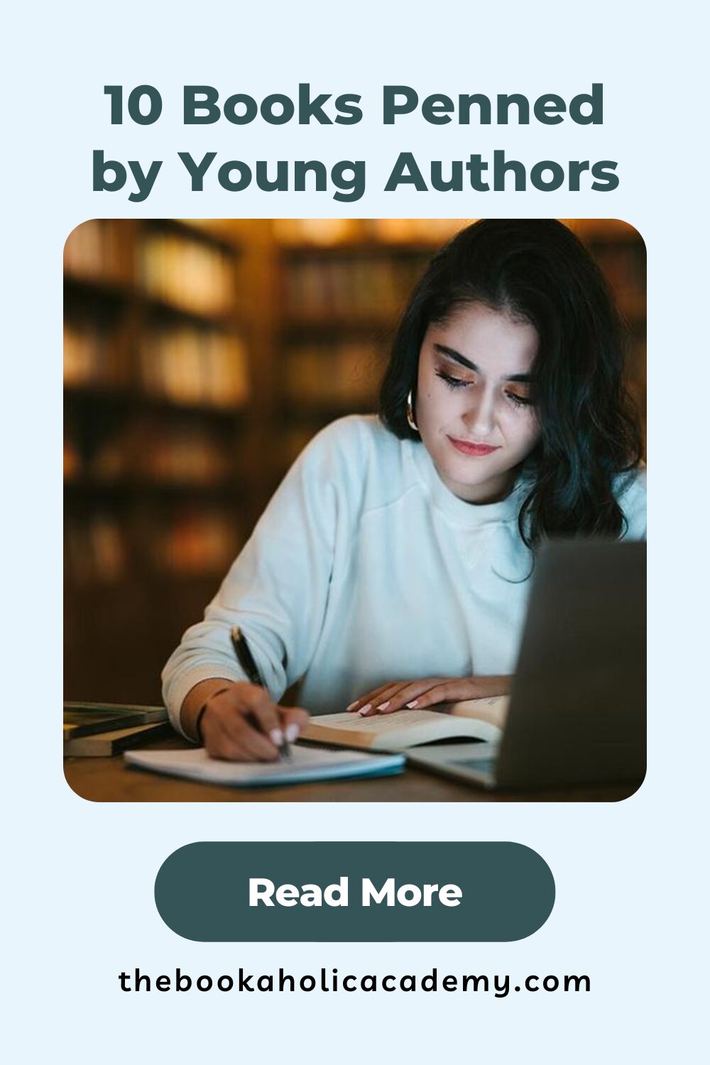 10 Remarkable Books Penned by Talented Young Authors - The Bookaholic ...