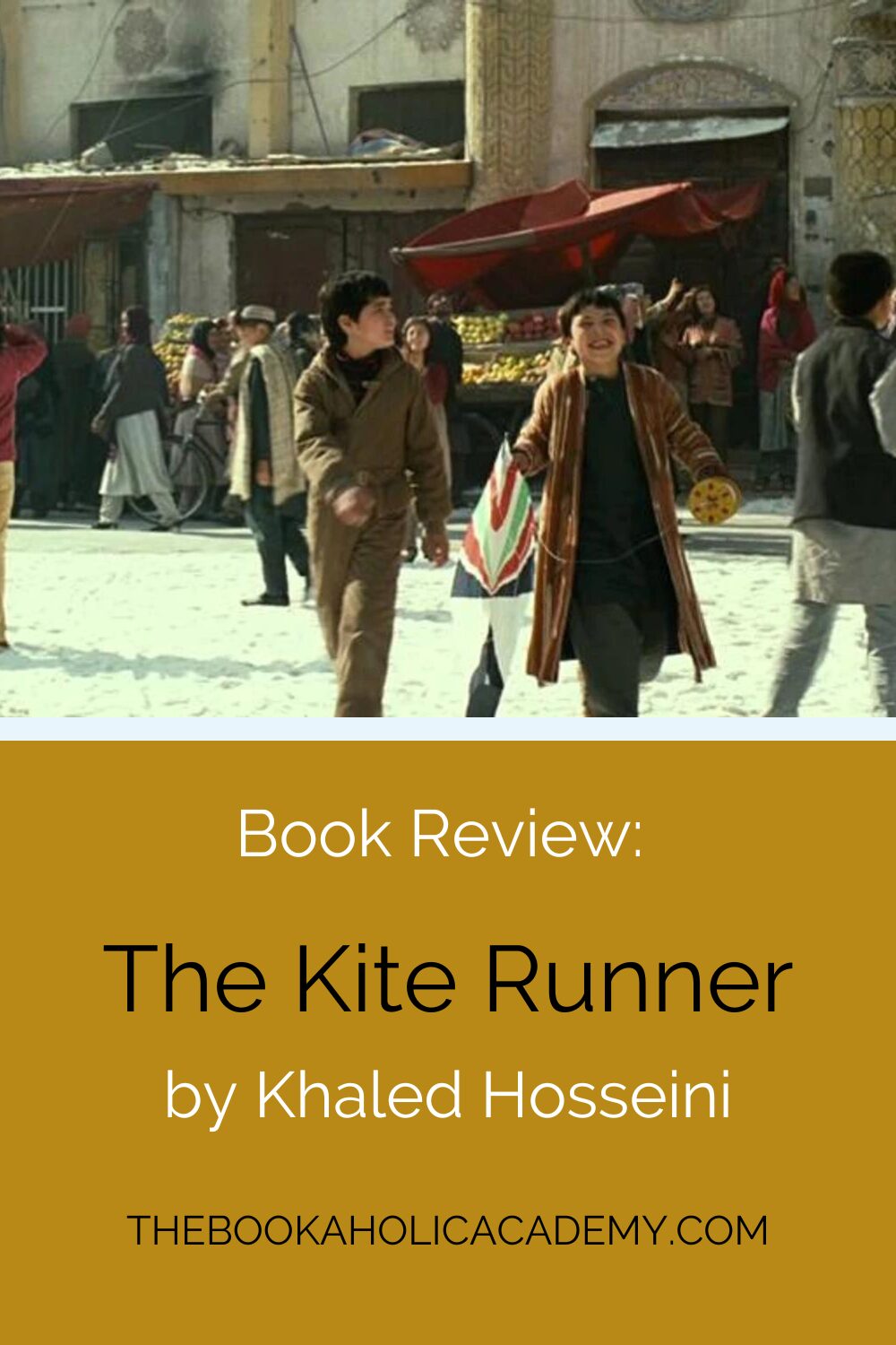 Review: The Beauty of Redemption In The Kite Runner by Khaled Hosseini ...