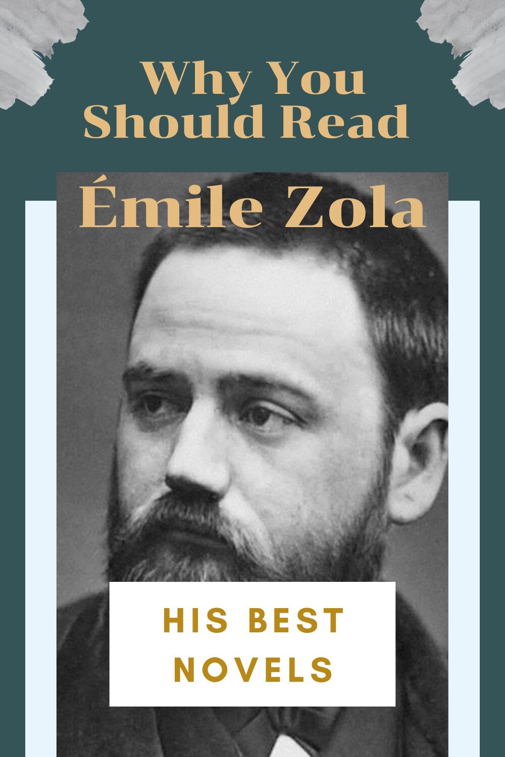 Why You Should Read Émile Zola: His Best Novels - The Bookaholic Academy