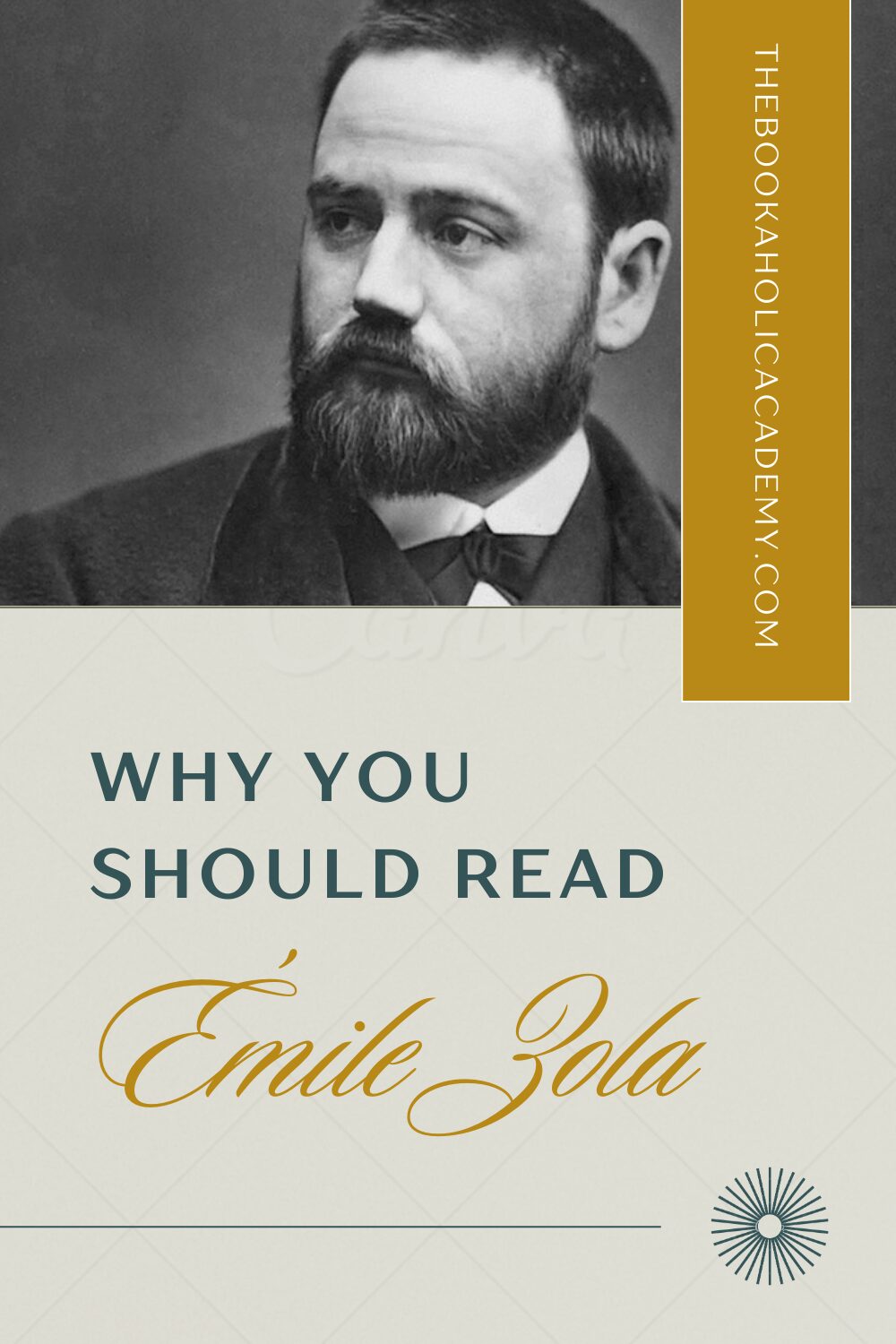 Why You Should Read Émile Zola: His Best Novels - The Bookaholic Academy